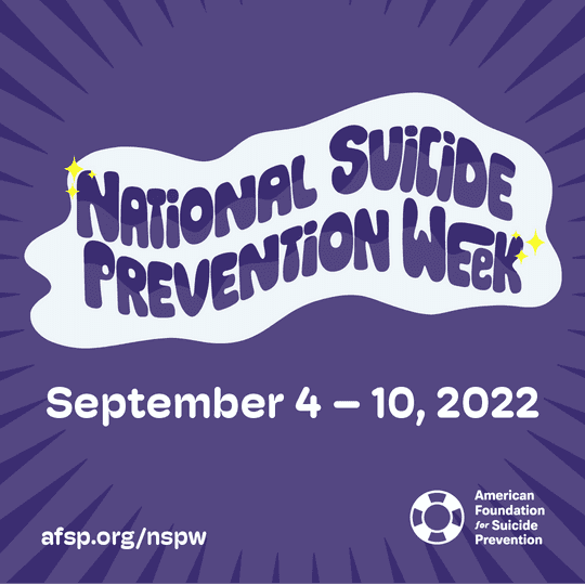National Suicide Prevention Week || AFSP